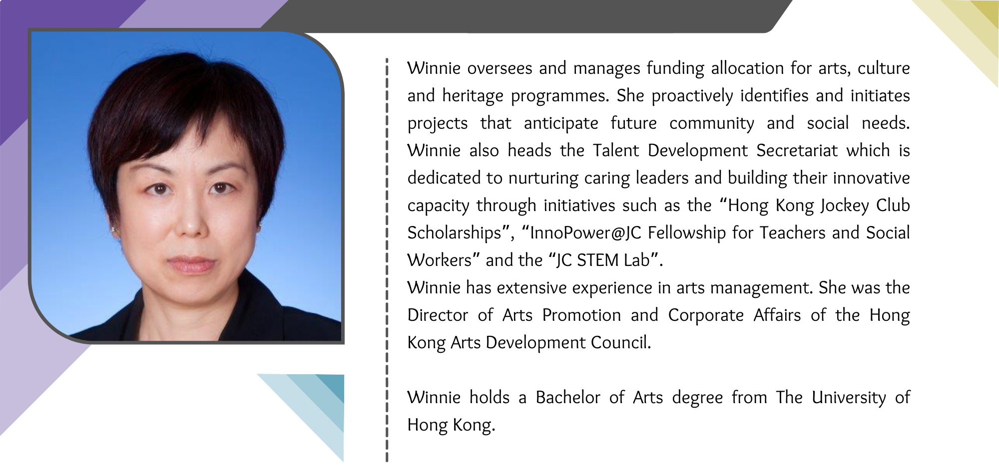 Winnie Yip, Executive Manager of Charities (Grant Making – Arts, Culture, Heritage and Talent ...